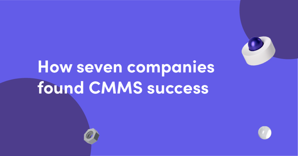 Fiix CMMS success stories | Fiix